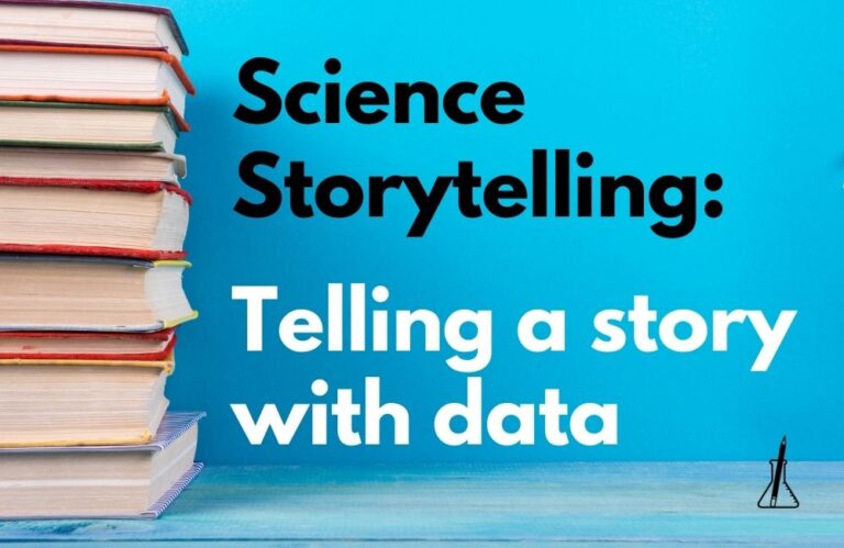 Science storytelling: Telling a story with data